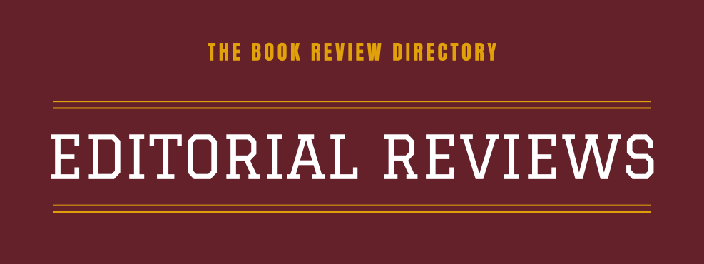 Editorial Reviews – The Book Review Directory